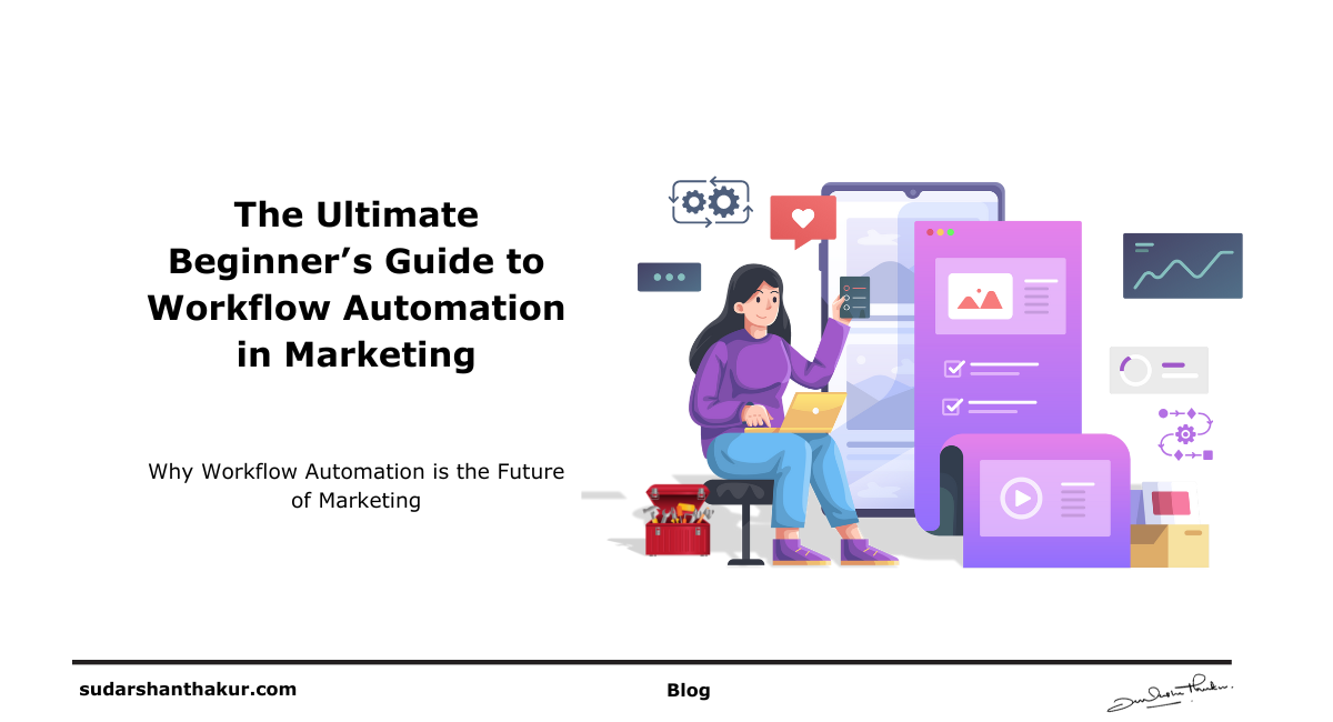 The Ultimate Beginner’s Guide to Workflow Automation in Marketing ...